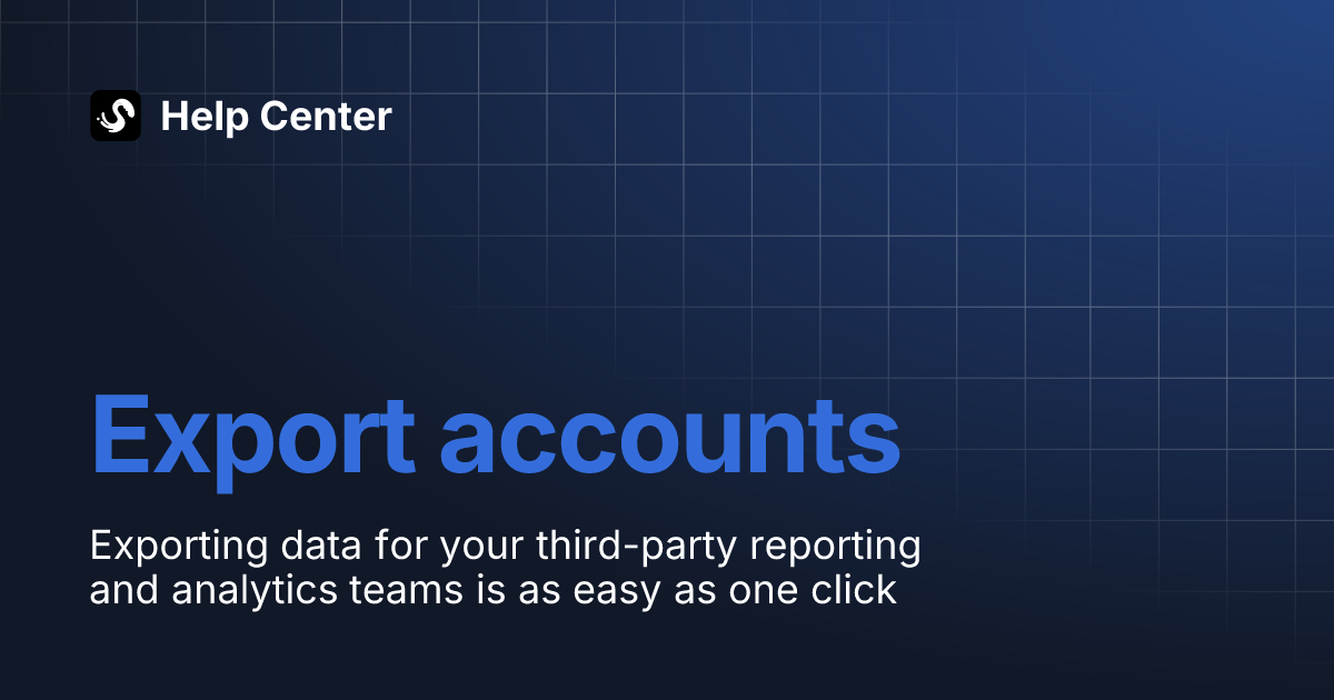Export accounts | Help Center
